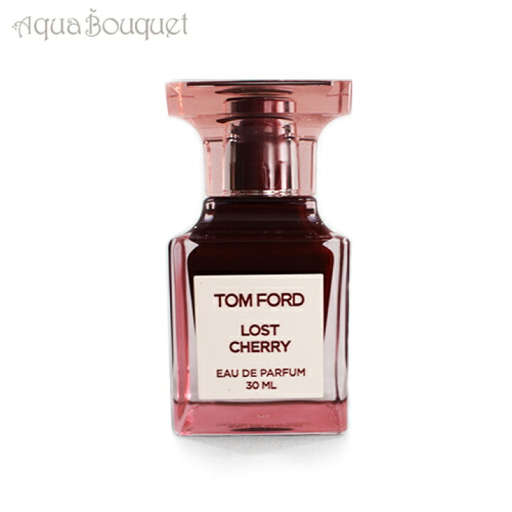 トムフォード ロスト チェリー オード パルファム スプレィ 30ml TOM FORD LOST CHERRY EDP 国内初の直営店