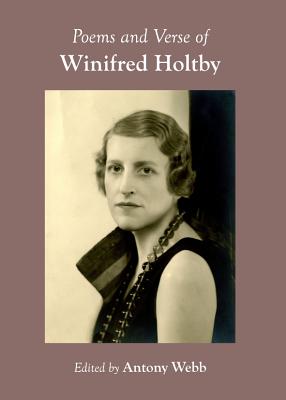 楽天ブックス: Poems and Verse of Winifred Holtby - Antony Webb ...