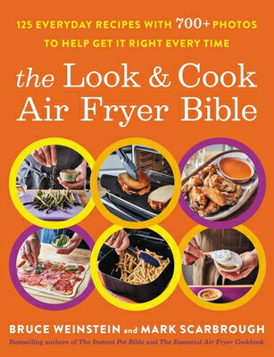 楽天ブックス: The Look and Cook Air Fryer Bible: 125 Everyday Recipes with ...