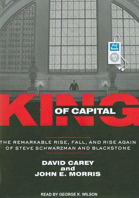楽天ブックス: King of Capital: The Remarkable Rise, Fall, and Rise Again of ...