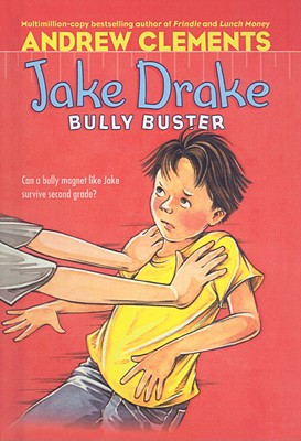 楽天ブックス: Jake Drake, Bully Buster - Andrew Clements - 9780756990015 : 洋書