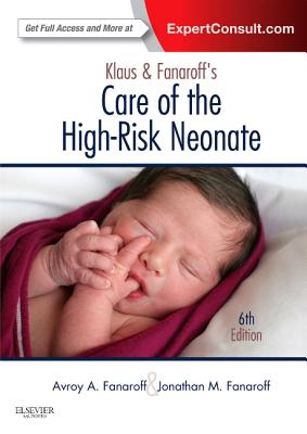 楽天ブックス: Klaus and Fanaroff's Care of the High-Risk Neonate: Expert ...