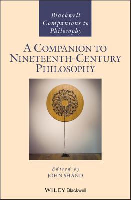楽天ブックス: A Companion to Nineteenth-Century Philosophy - John Shand ...