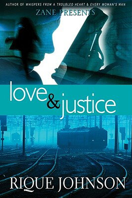 楽天ブックス: Love & Justice - Rique Johnson - 9781593090029 : 洋書