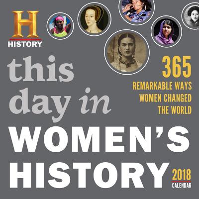 楽天ブックス: 2018 This Day in Women's History Boxed Calendar: 365 Remarkable ...