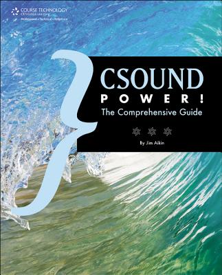 楽天ブックス: Csound Power! - Jim Aikin - 9781435460041 : 洋書