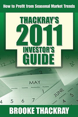 楽天ブックス: Thackray's 2011 Investor's Guide: How to Profit from Seasonal ...