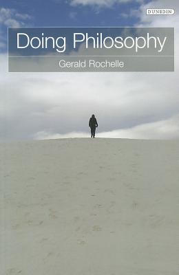 楽天ブックス: Doing Philosophy - Gerald Rochelle - 9781780460048 : 洋書