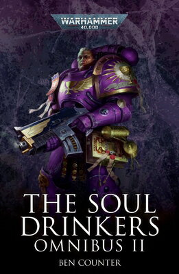 楽天ブックス: The Soul Drinkers Omnibus: Volume 2 - Ben Counter ...