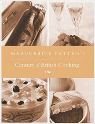 楽天ブックス: Marguerite Patten's Century of British Cooking - Marguerite ...
