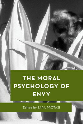 楽天ブックス: The Moral Psychology of Envy - Alfred Archer - 9781538160060 : 洋書
