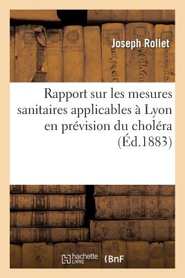 楽天ブックス: Rapport Sur Les Mesures Sanitaires Applicables Lyon En Prvision ...