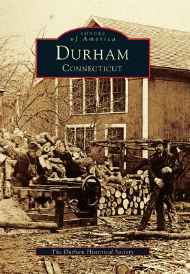 楽天ブックス: Durham, Connecticut - Durham Historical Society - 9780738590080 ...