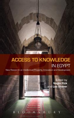 楽天ブックス: Access to Knowledge in Egypt: New Research in Intellectual ...