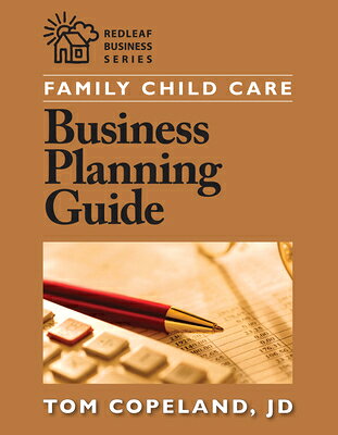 楽天ブックス: Family Child Care Business Planning Guide - Tom Copeland ...