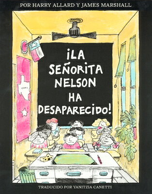 楽天ブックス: La Senorita Nelson Ha Desaparecido!: Miss Nelson Is Missing ...