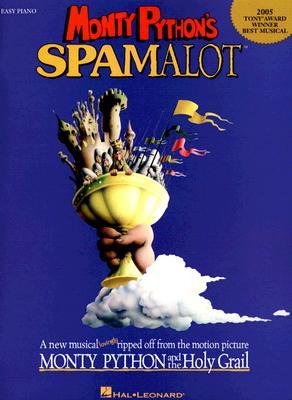 楽天ブックス: Monty Python's Spamalot: A New Musical Lovingly Ripped Off from ...