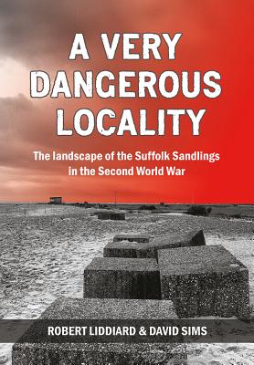 楽天ブックス: A Very Dangerous Locality: The Landscape of the Suffolk ...