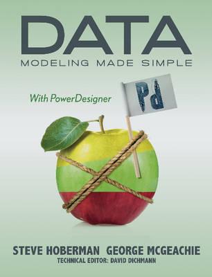 楽天ブックス: Data Modeling Made Simple with PowerDesigner - Steve Hoberman ...