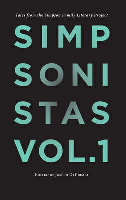 楽天ブックス: Simpsonistas, Vol. 1: Tales from the Simpson Literary Project ...