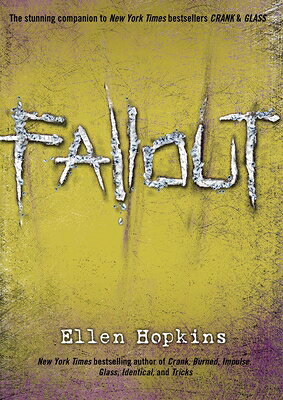 楽天ブックス: Fallout - Ellen Hopkins - 9781416950097 : 洋書