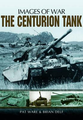 楽天ブックス: The Centurion Tank - Brian Delf - 9781781590119 : 洋書