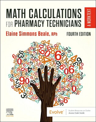 楽天ブックス: Math Calculations for Pharmacy Technicians: A Worktext - Elaine ...