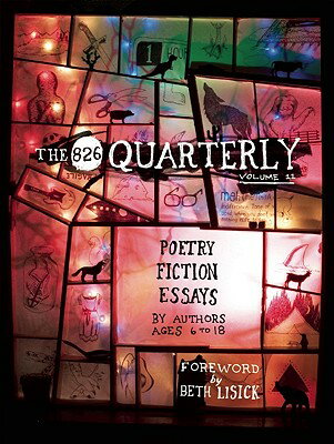 楽天ブックス: The 826 Quarterly, Volume 11 - 826 Writing Center ...