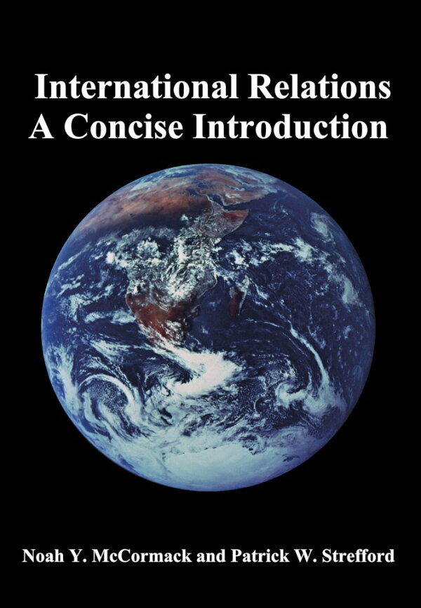 楽天ブックス: International Relations: A Concise Introduction - Noah Y ...