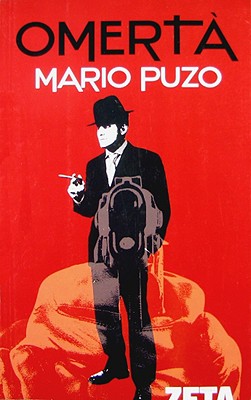 楽天ブックス: Omerta - Mario Puzo - 9788498720150 : 洋書