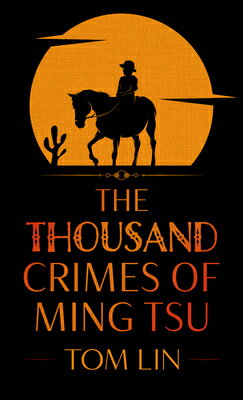 楽天ブックス: The Thousand Crimes of Ming Tsu - Tom Lin - 9798885780155 : 洋書
