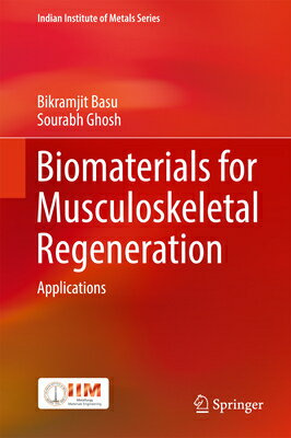 楽天ブックス: Biomaterials for Musculoskeletal Regeneration: Applications ...