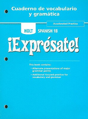 楽天ブックス: Holt Spanish 1B !Expresate! Cuaderno de Vocabulario y Gramatica ...