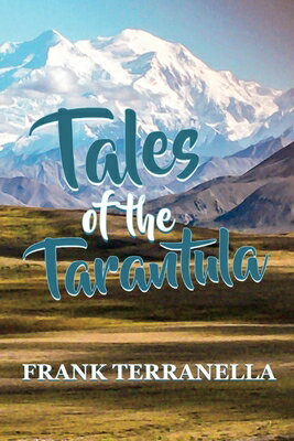 楽天ブックス: Tales of the Tarantula: Volume 1 - Frank Terranella ...