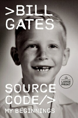 楽天ブックス: Source Code: My Beginnings - Bill Gates - 9798217070176 : 洋書