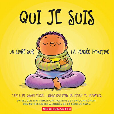 楽天ブックス: Qui Je Suis: Un Livre Sur La Pense Positive - Susan Verde ...