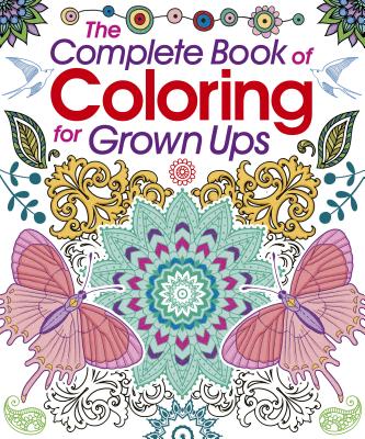 楽天ブックス: The Complete Book of Coloring for Grown Ups - Arcturus ...