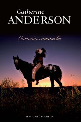 楽天ブックス: Corazon Comanche = Comanche Heart - Catherine Anderson ...