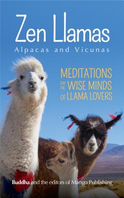 楽天ブックス: Zen Llamas (and Alpacas) - Gautama Buddha - 9781642500196 : 洋書