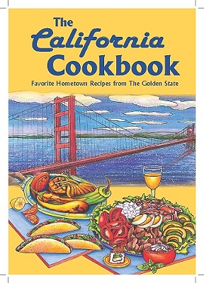 楽天ブックス: The California Cookbook - Cookbook Resources - 9781597690201 : 洋書