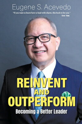 楽天ブックス: Reinvent and Outperform: Becoming a Better Leader - Eugene S ...