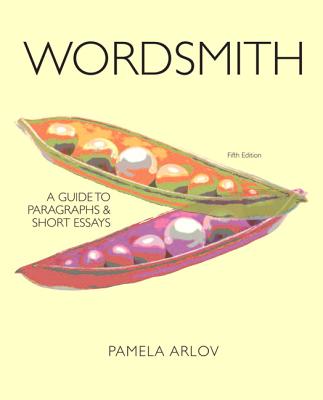 楽天ブックス: Wordsmith: A Guide to Paragraphs and Short Essays - E. Gordon ...