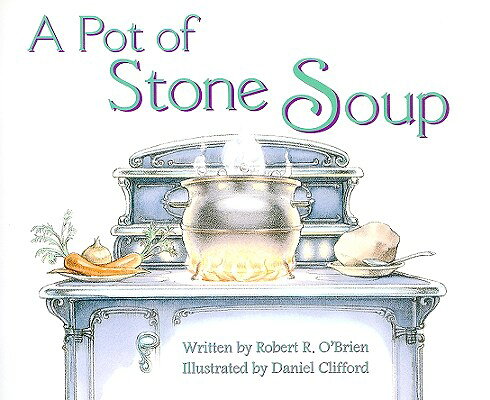 楽天ブックス: Ready Readers, Stage 5, Book 29, a Pot of Stone Soup, Single ...