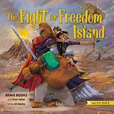楽天ブックス: The Fight for Freedom Island [With Envelope] - Trent Talbot ...