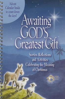 楽天ブックス: Awaiting God's Greatest Gift: Stories, Reflections and ...