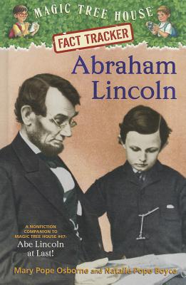 楽天ブックス: Abraham Lincoln: A Nonfiction Companion to Magic Tree House #47 ...