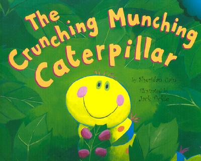 楽天ブックス: The Crunching Munching Caterpillar - Sheridan Cain ...