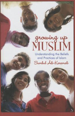 楽天ブックス: Growing Up Muslim: Understanding Islamic Beliefs and Practices ...