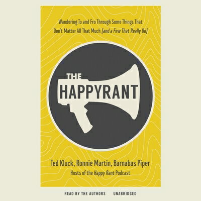 楽天ブックス: The Happy Rant - Ted Kluck - 9798200980260 : 洋書