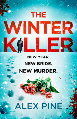 楽天ブックス: The Winter Killer - Alex Pine - 9780008520267 : 洋書